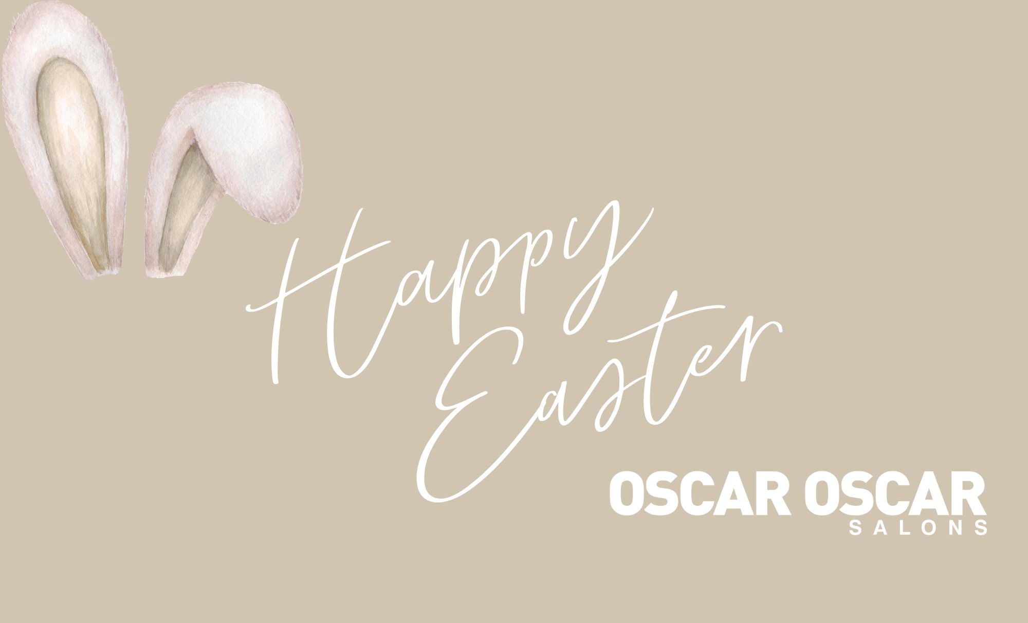 Happy Easter from Oscar Oscar Salons: Refresh Your Look This Autumn